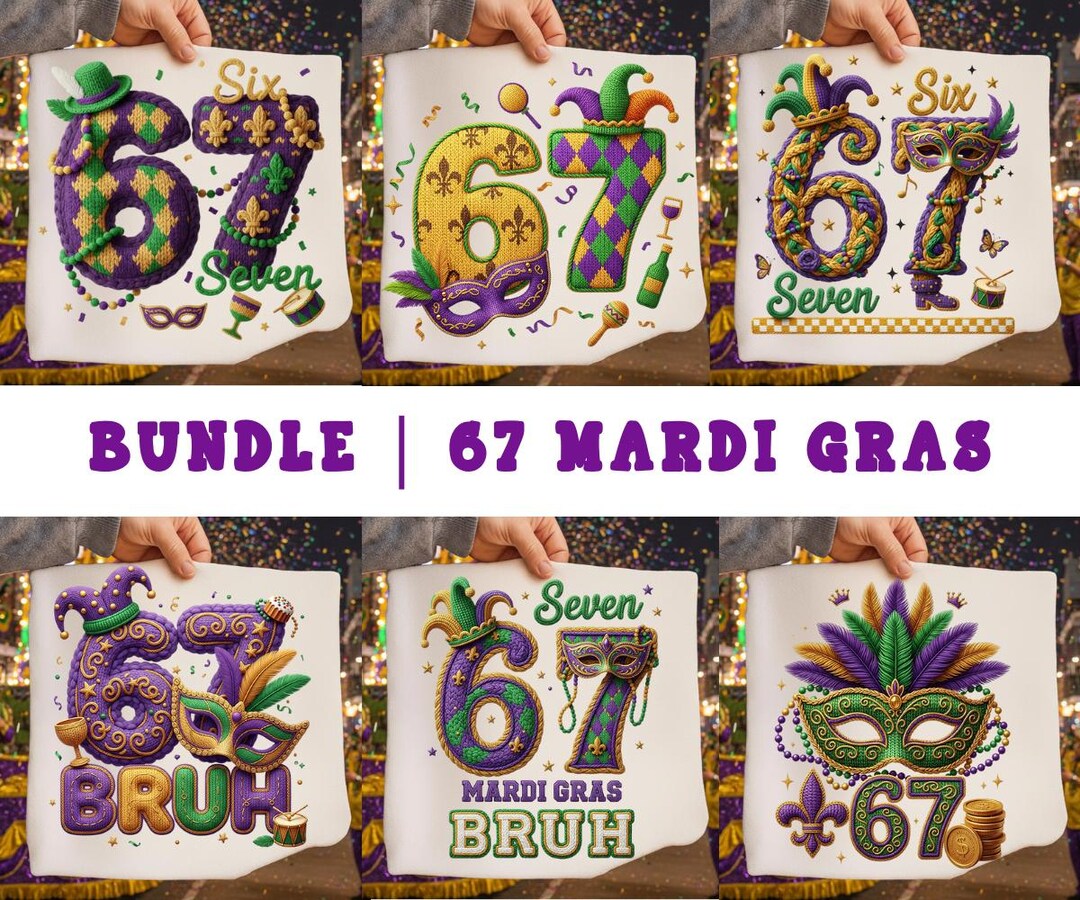 67 Mardi Gras PNG Bundle, Six Seven Number Set, Purple Green Gold ...