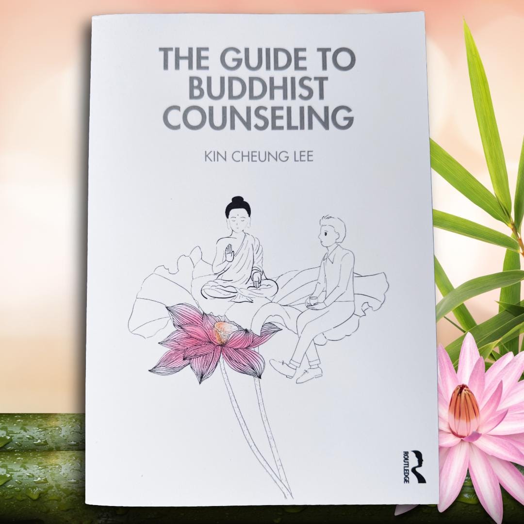 The Guide to Buddhist Counseling by Kin Cheung Lee (2023) – Routledge ...