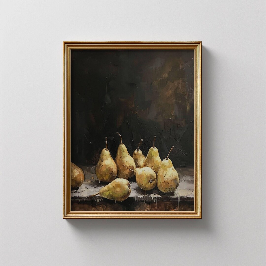 Dark Moody Fruit Painting: Pear Still Life Wall Art, Rustic Kitchen ...