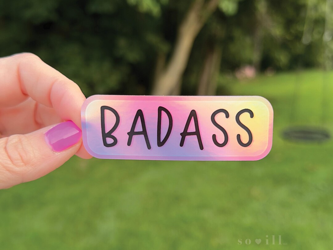 Badass| Vinyl Holographic Sticker - Etsy