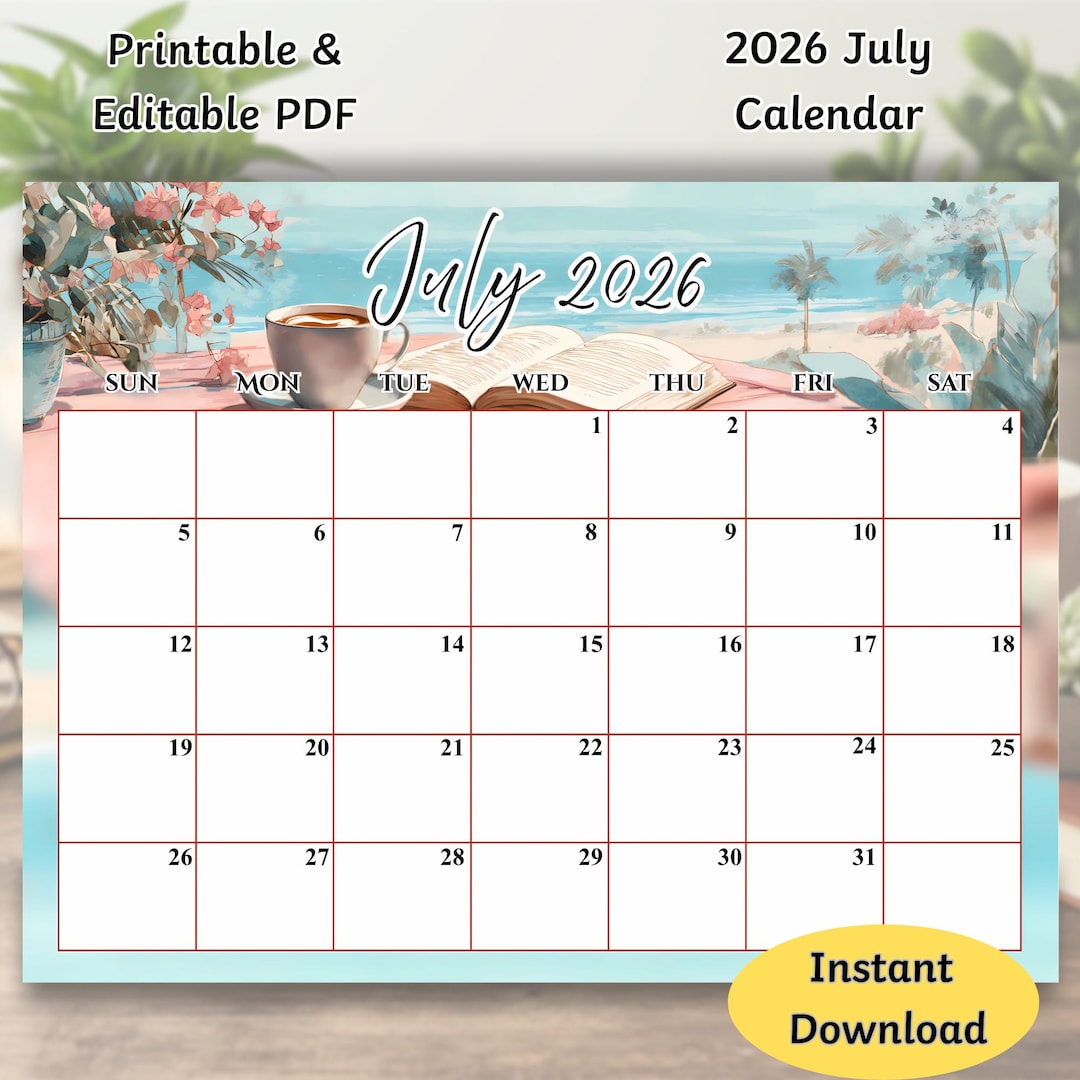 Editable July 2026 Calendar, PDF Editable, Printable Planner, Fillable ...