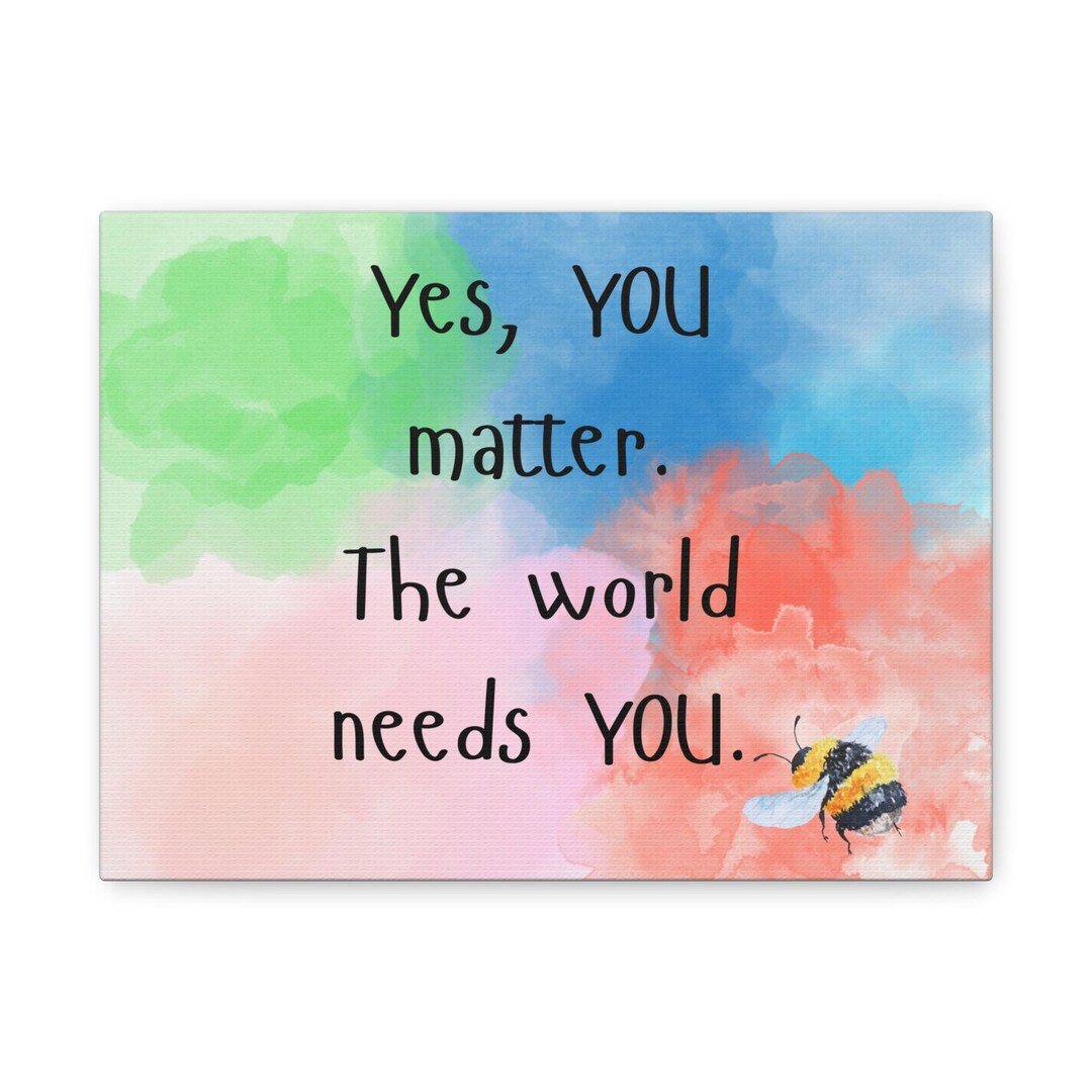 Bee Kind Wall Art, Yes You Matter Watercolor Canvas, Positive ...
