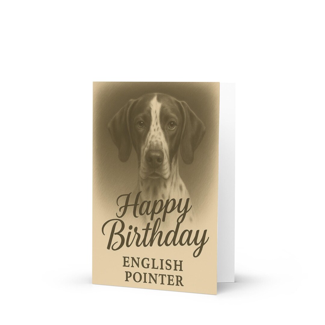 Happy Birthday Card – English Pointer Greeting Card – Dog Lover ...