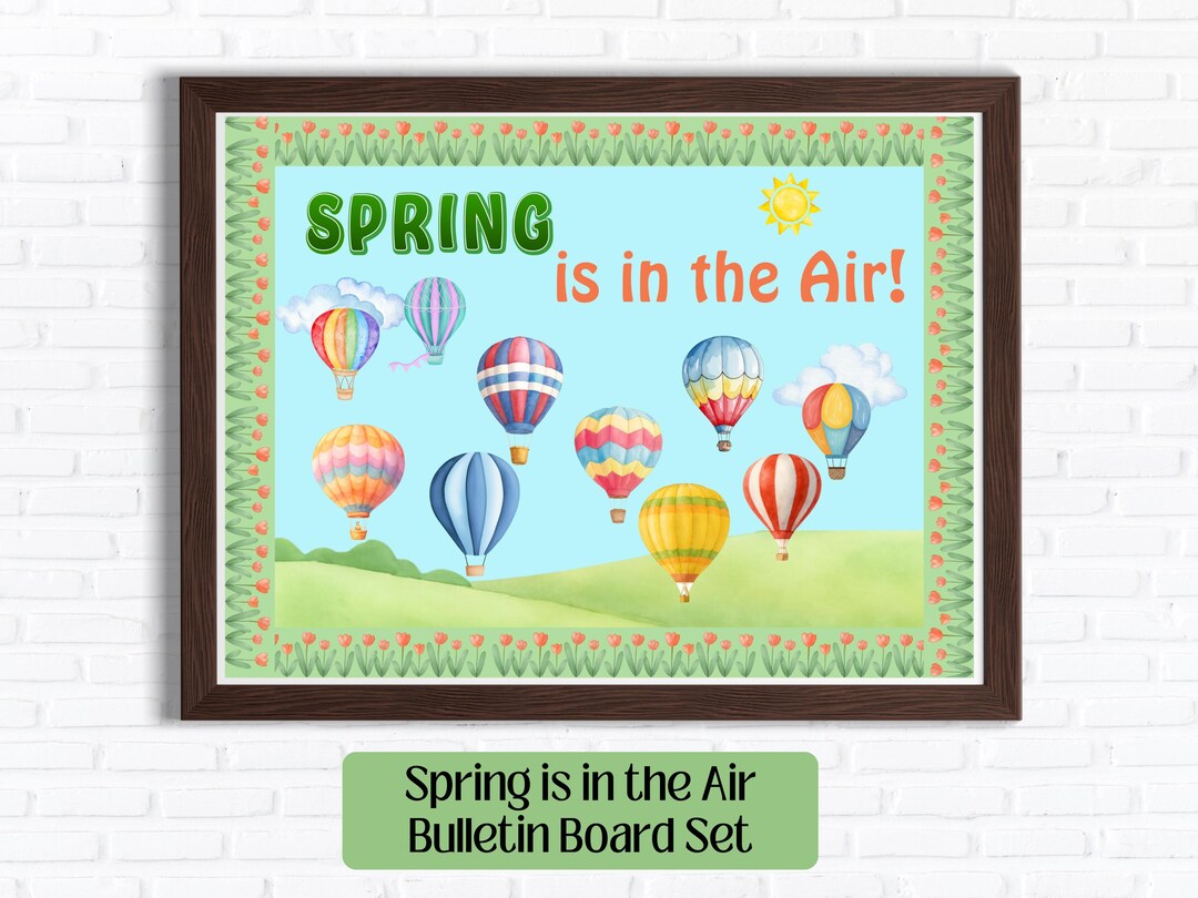Spring Hot Air Balloon Bulletin Board Kit | Classroom Decor (PDF) - Etsy