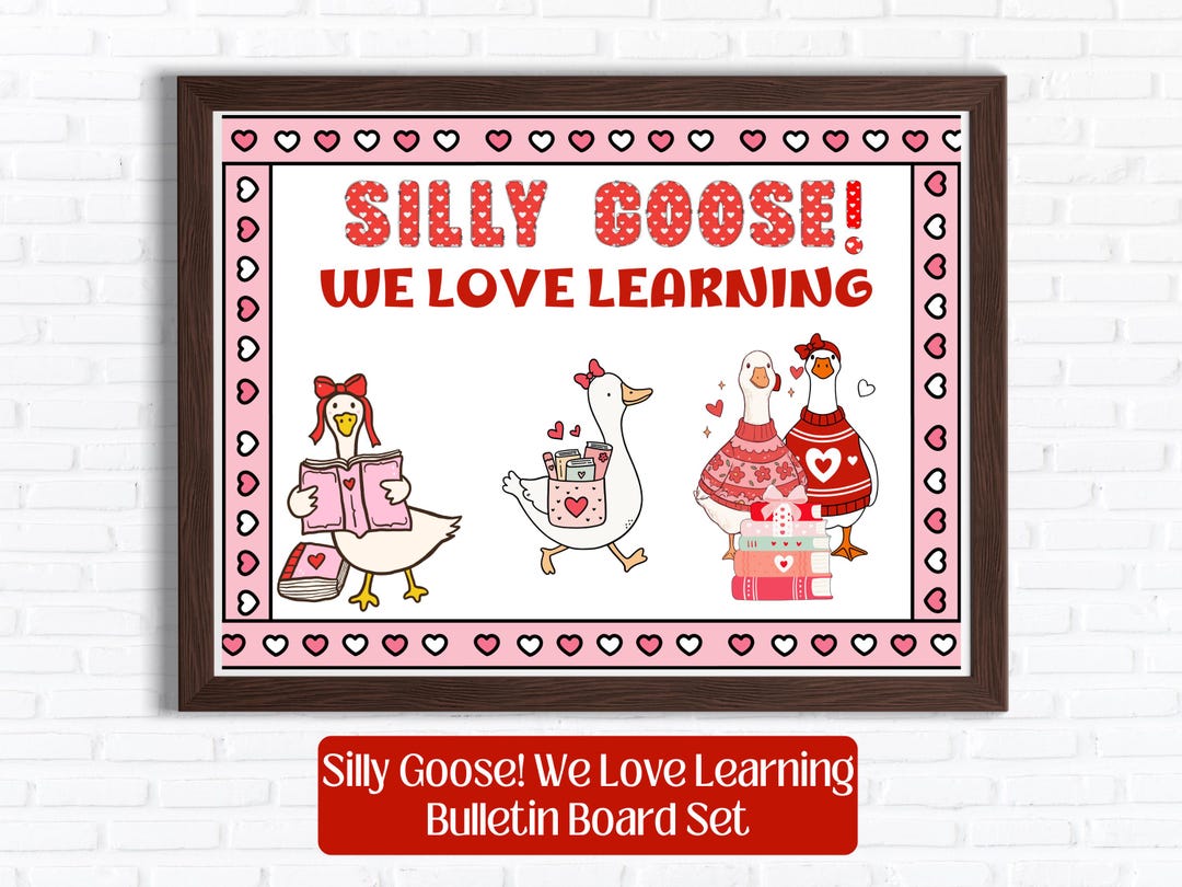 Silly Goose Bulletin Board Set | We Love Learning | Classroom Door ...