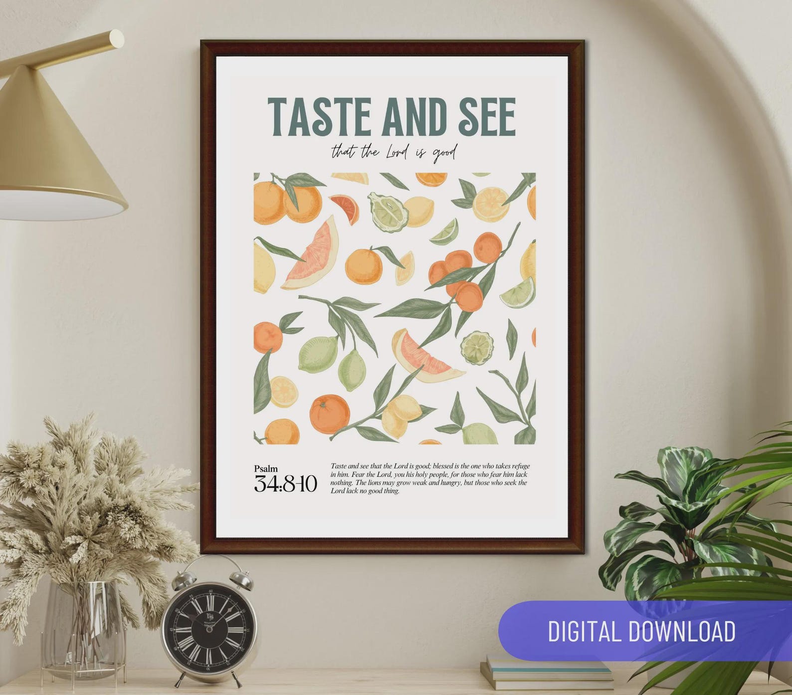 Psalm 34:8-10 Taste and See That the Lord is Good Bible Verse Poster ...