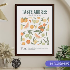 Psalm 34:8-10 Taste and See That the Lord is Good Bible Verse Poster ...