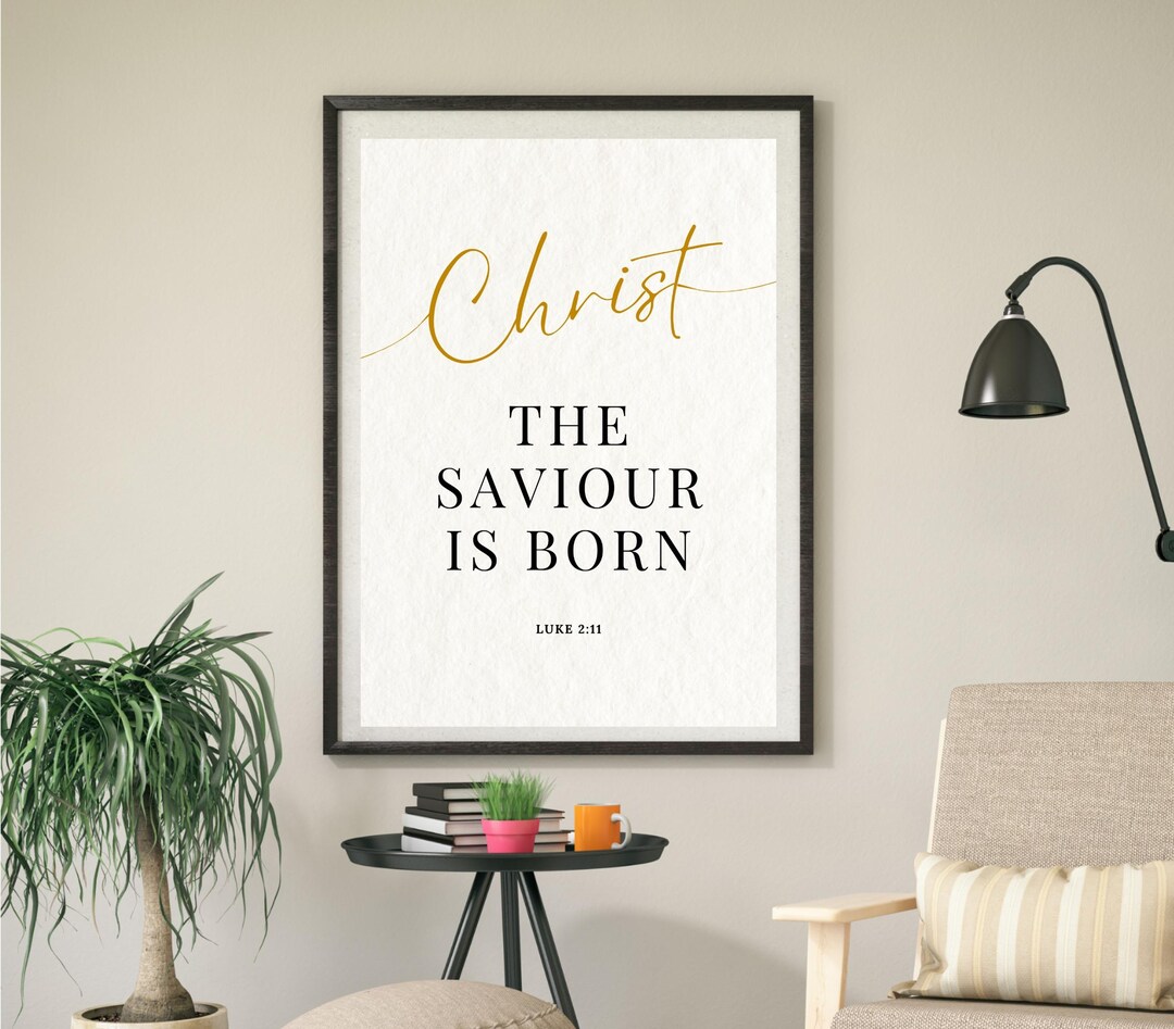 Luke 2 :11 Christ the Saviour is Born, Christmas Typography Faux Gold ...