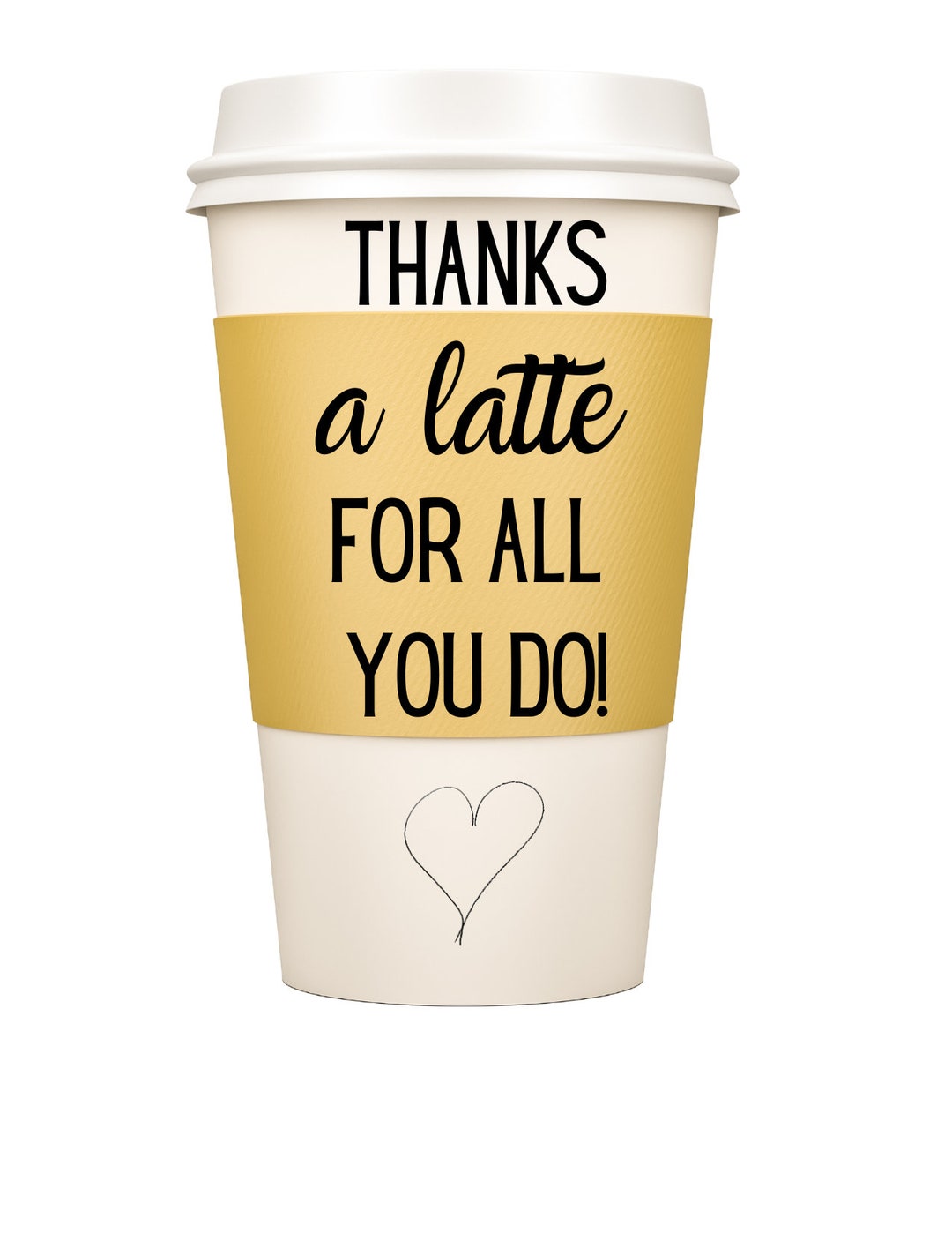Thanks a Latte for All You Do! Teacher Appreciation - Instant Download ...