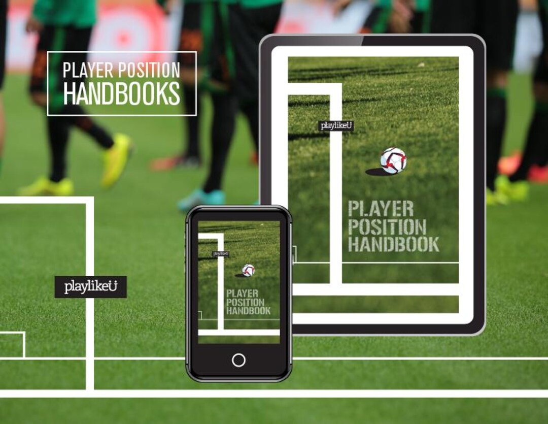 Soccer Player Position Handbook: Coaching & Training Guide (PDF Ebook ...