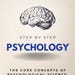 Psychology Step by Step - the Core Concepts of Psychological Science ...