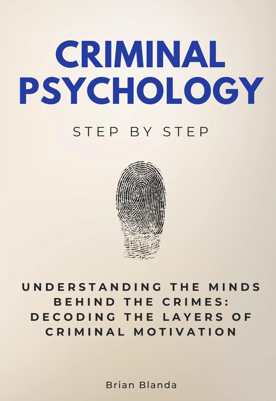Criminal Psychology Guide: Understanding Criminal Minds (ebook) - Etsy
