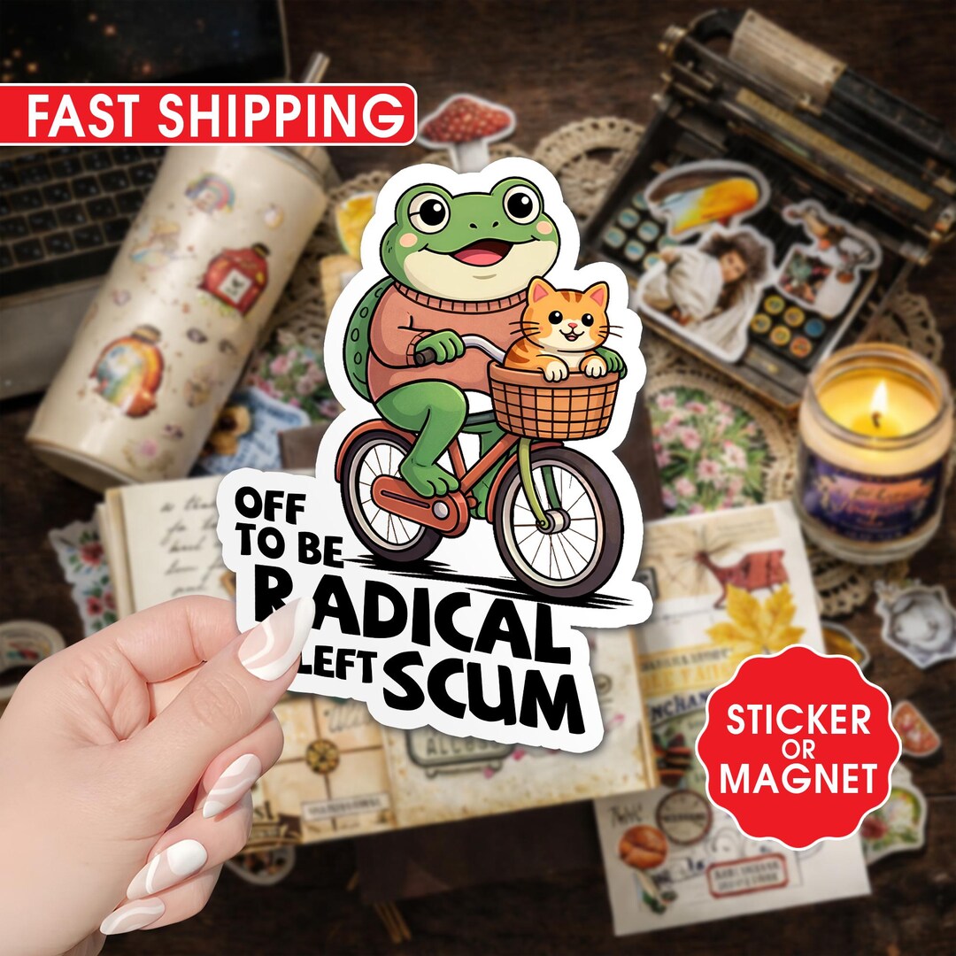 Off to Be Radical Left Scum Sticker, Frog and Cat Bicycle Meme, Funny ...