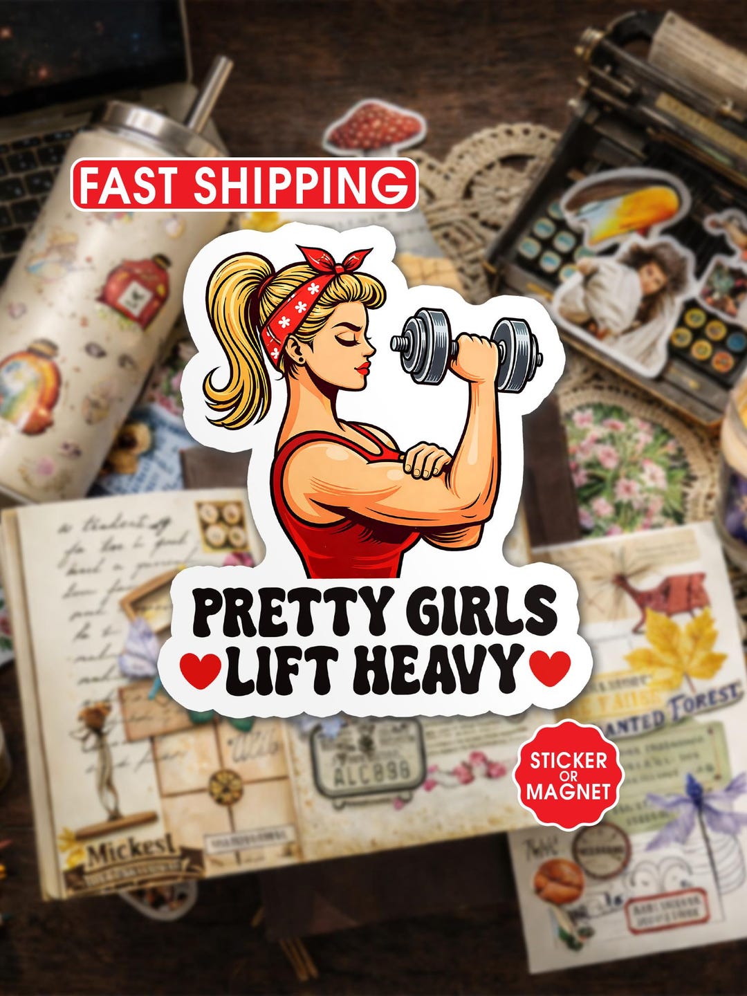 Pretty Girls Lift Heavy Sticker Magnet, Funny Women Workout Fitness ...