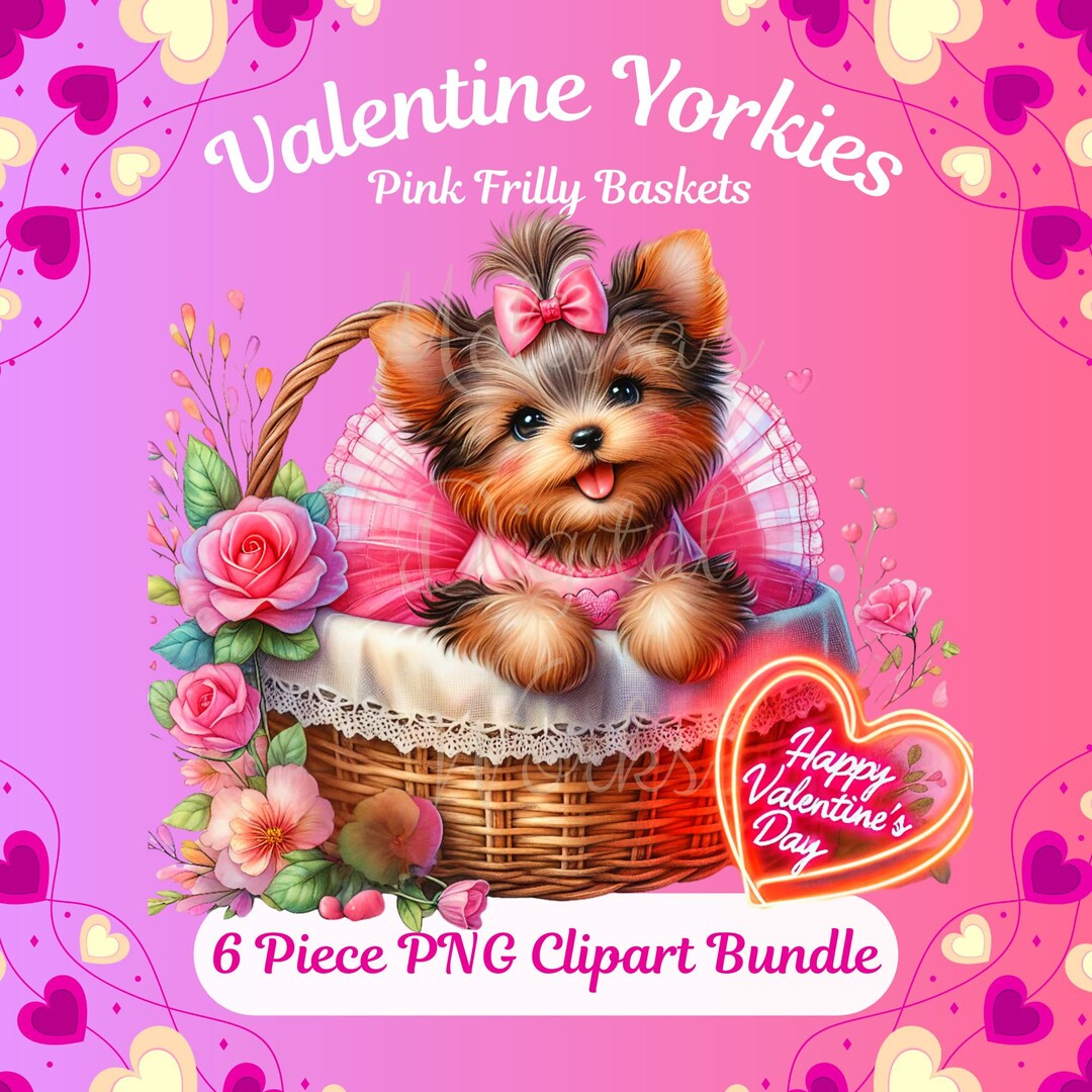 Valentine Yorkie Puppies - Pink Frilly Baskets | 6 Piece PNG Clipart ...