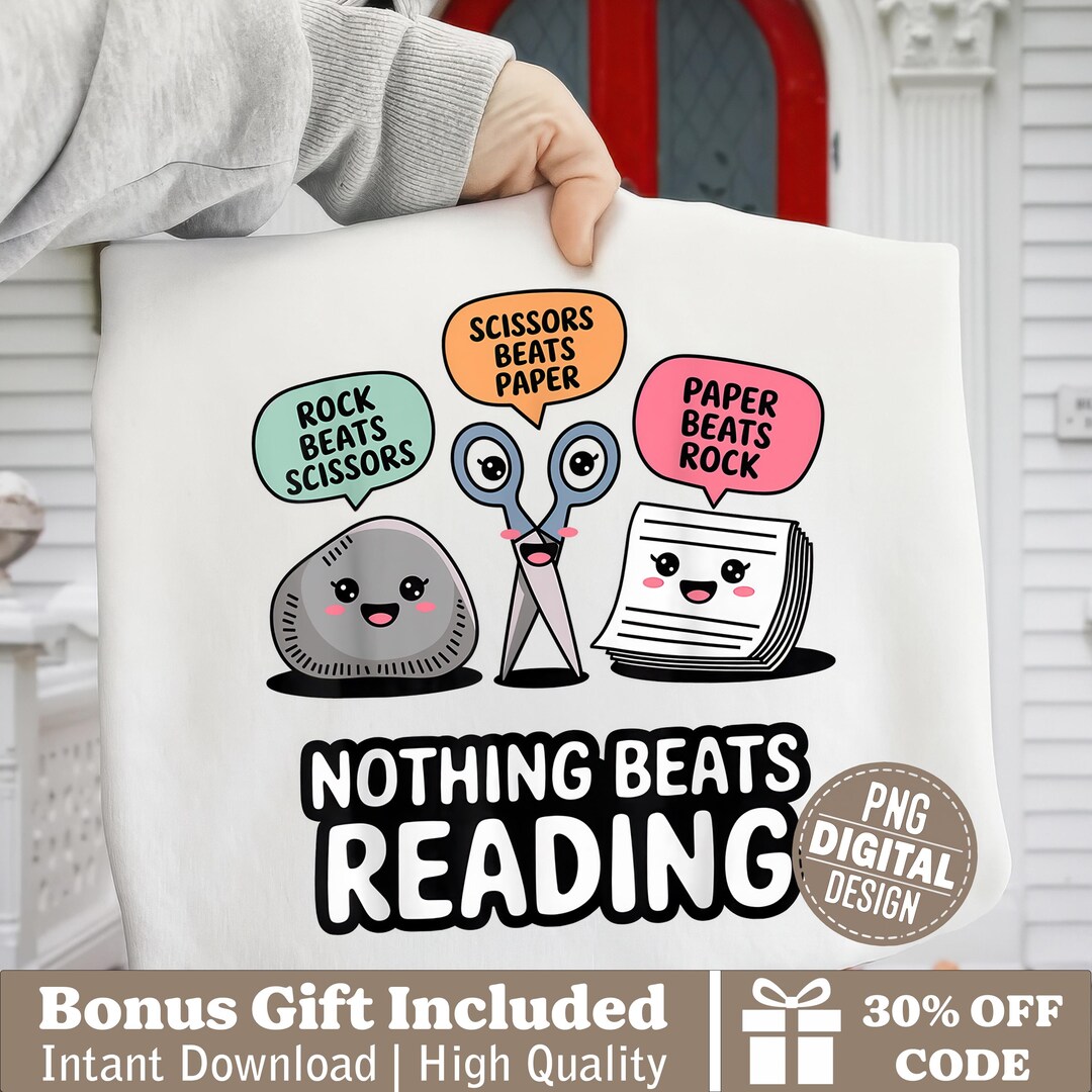 Nothing Beats Reading Png, Cute Rock Paper Scissors Classroom Design ...