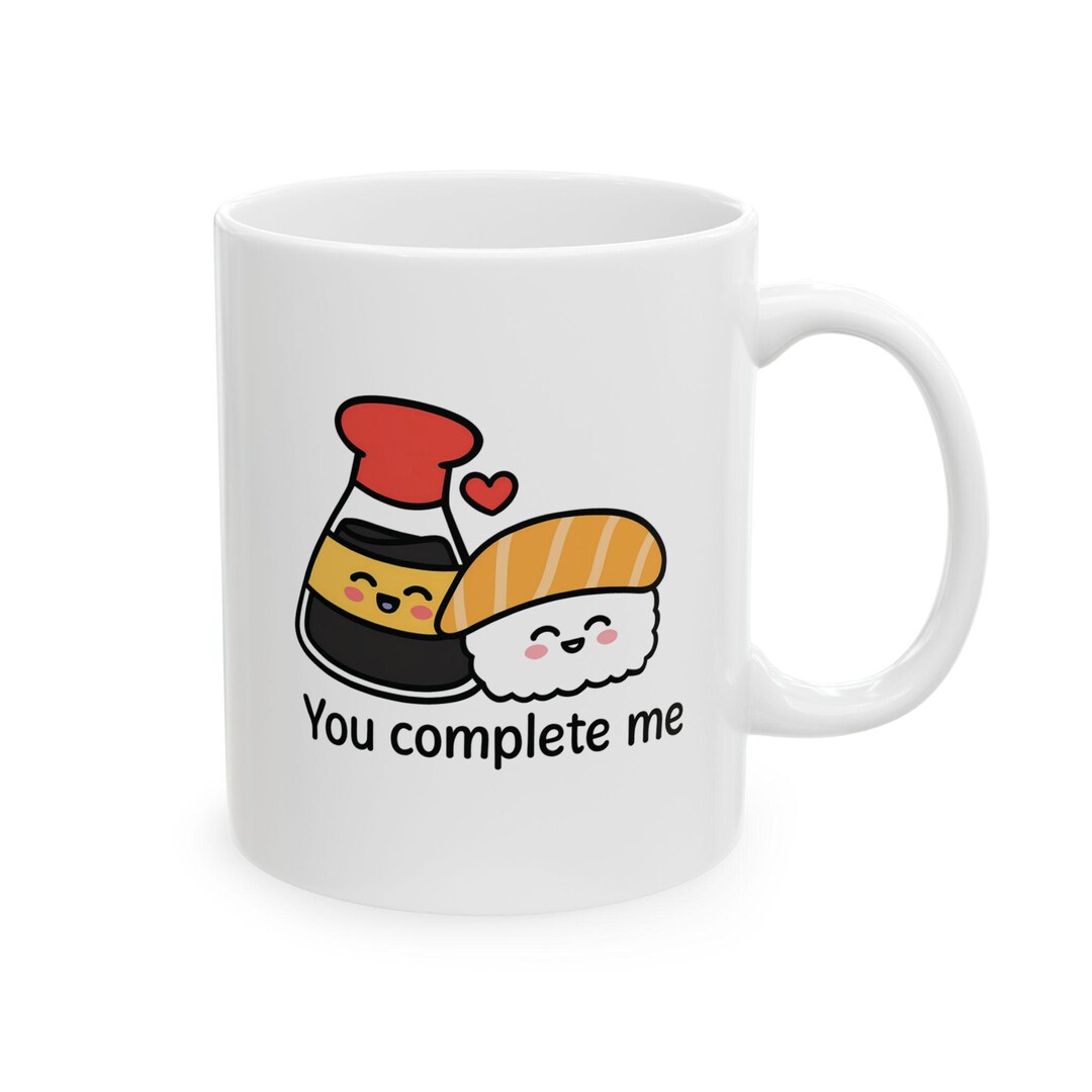 Soya Sauce & Nigiri You Complete Me Mug, Cute Sushi Lover Coffee Cup ...