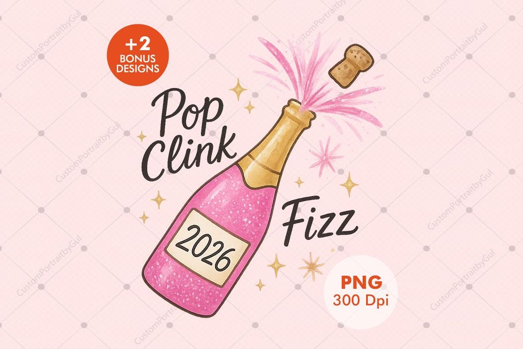 Pop Clink Fizz 2026 PNG | Pink Champagne Bottle New Year Celebration ...