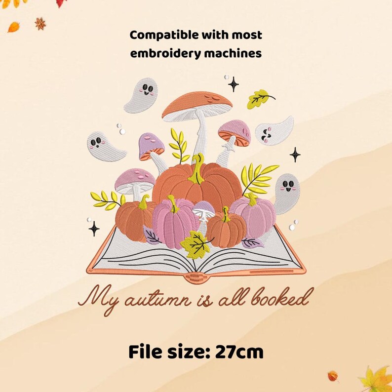Embroidery Autumn Book Design File: Pumpkins, Mushrooms, Ghosts Pattern ...