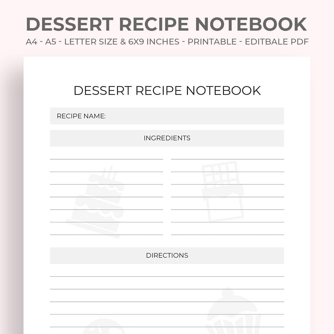 Dessert Recipe Notebook: Baking Journal (PDF Download A4/letter/6x9/a5 ...
