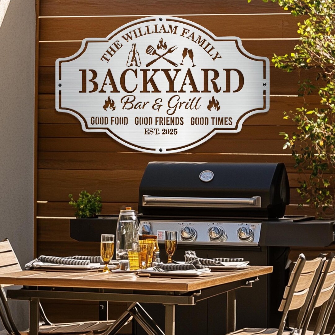 Custom Backyard Bar & Grill Sign, Custom Metal Outdoor Kitchen Decor ...