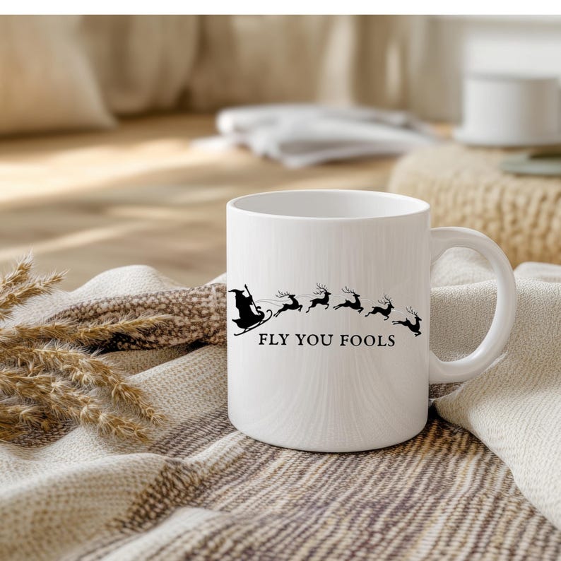Fly You Fools Gandalf Reindeer Coffee Mug | Christmas Holiday 11oz 15oz ...
