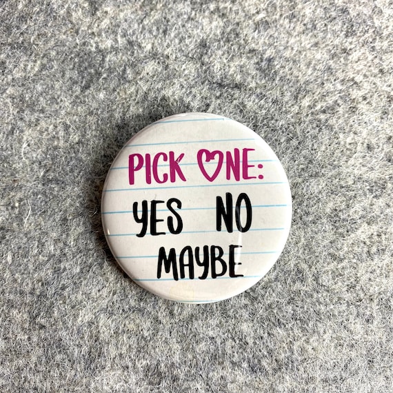 Yes No Maybe Buttons