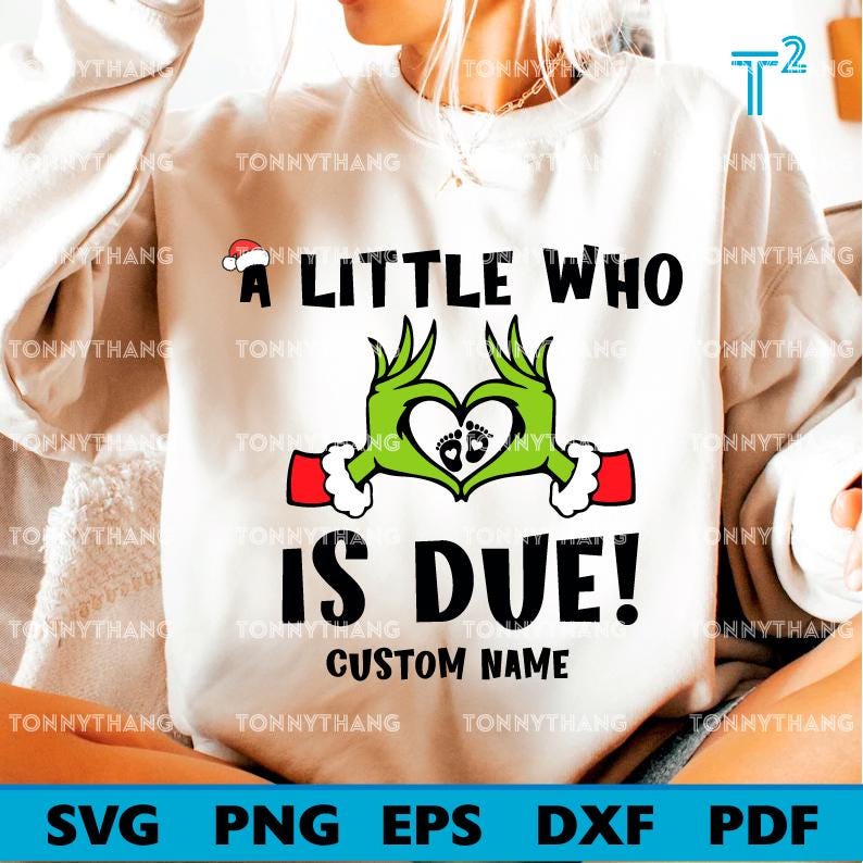 Personalized A Little Who is Due Svg, Christmas Grincmas Pregnancy ...