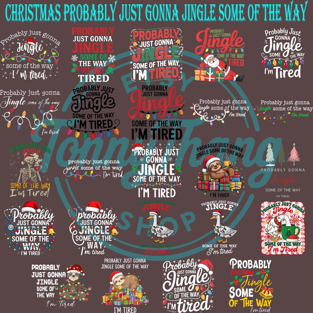 Funny Christmas Jingle, Tired Xmas PNG Designs (digital Download) - Etsy