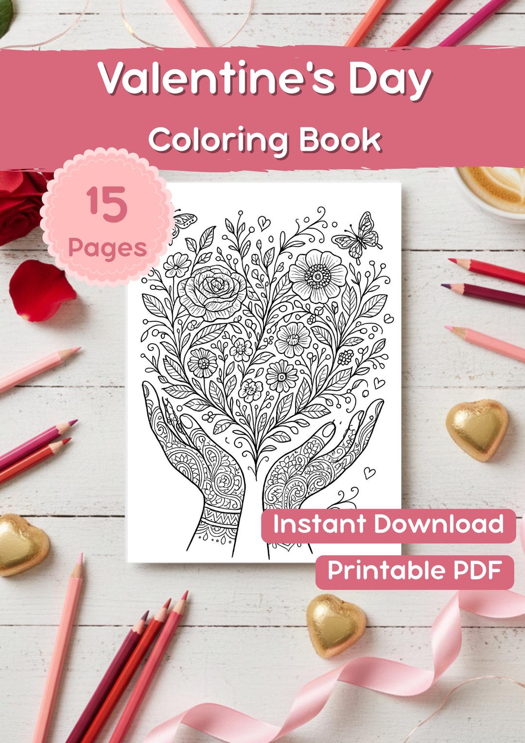 Valentine's Day Coloring Book | 15 Romantic Botanical Zentangle Pages ...