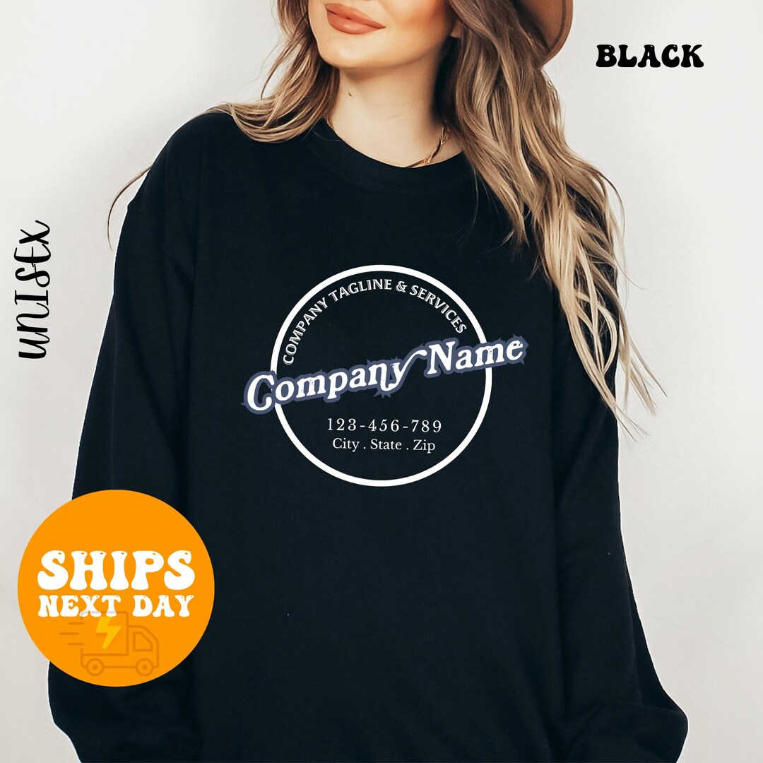 Personalized Company Name, Tagline & Service Sweatshirts and Hoodies ...
