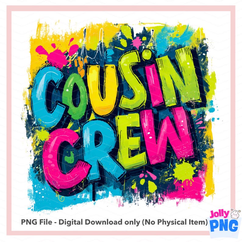 Colorful Cousin Crew PNG Bundle – Graffiti Letter Clipart for Teen ...