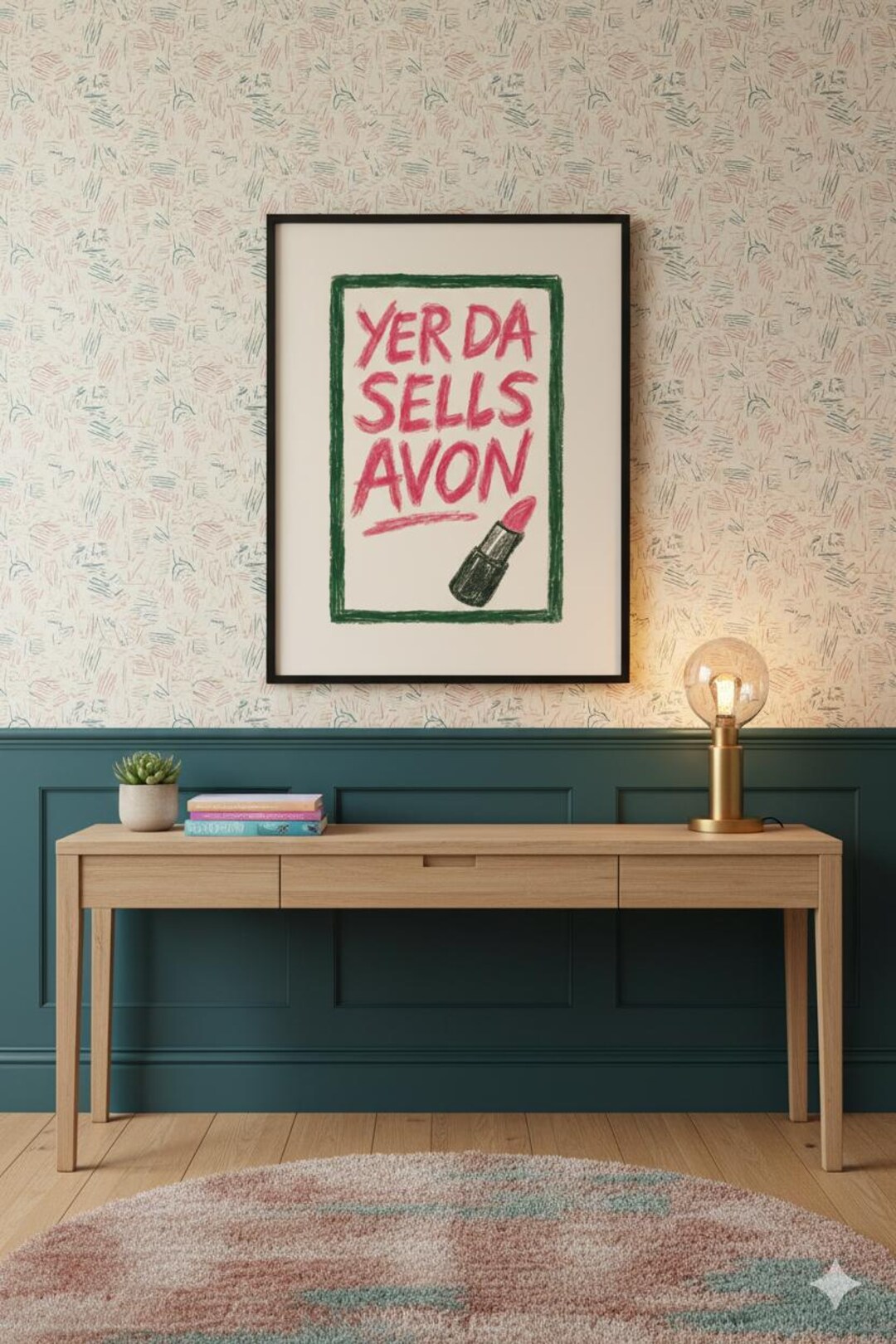 Funny Northern Irish Slang 'yer Da Sells Avon' - Digital Download - Etsy