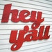 Oversized Hey Yall Wall Decor Southern Hey Y'all Sign Southern Saying ...