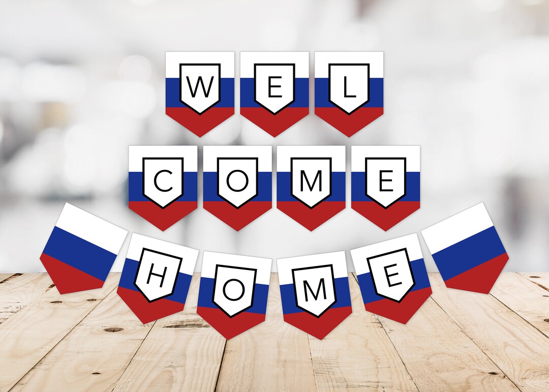 Welcome Home Russian Flag Banner Russia Flag Banner, Flag of Russia ...
