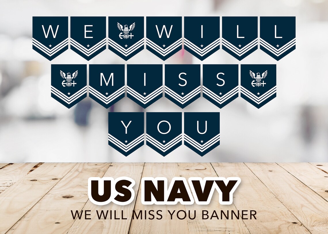 We Will Miss You Banner US Navy Naval Banner USN | Etsy