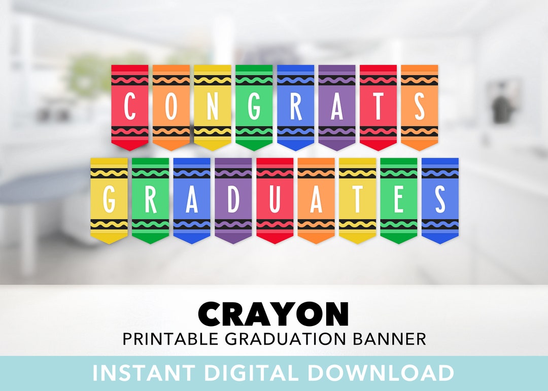 Congrats Graduates Banner — Crayon Banner, Kindergarten, Preschool ...