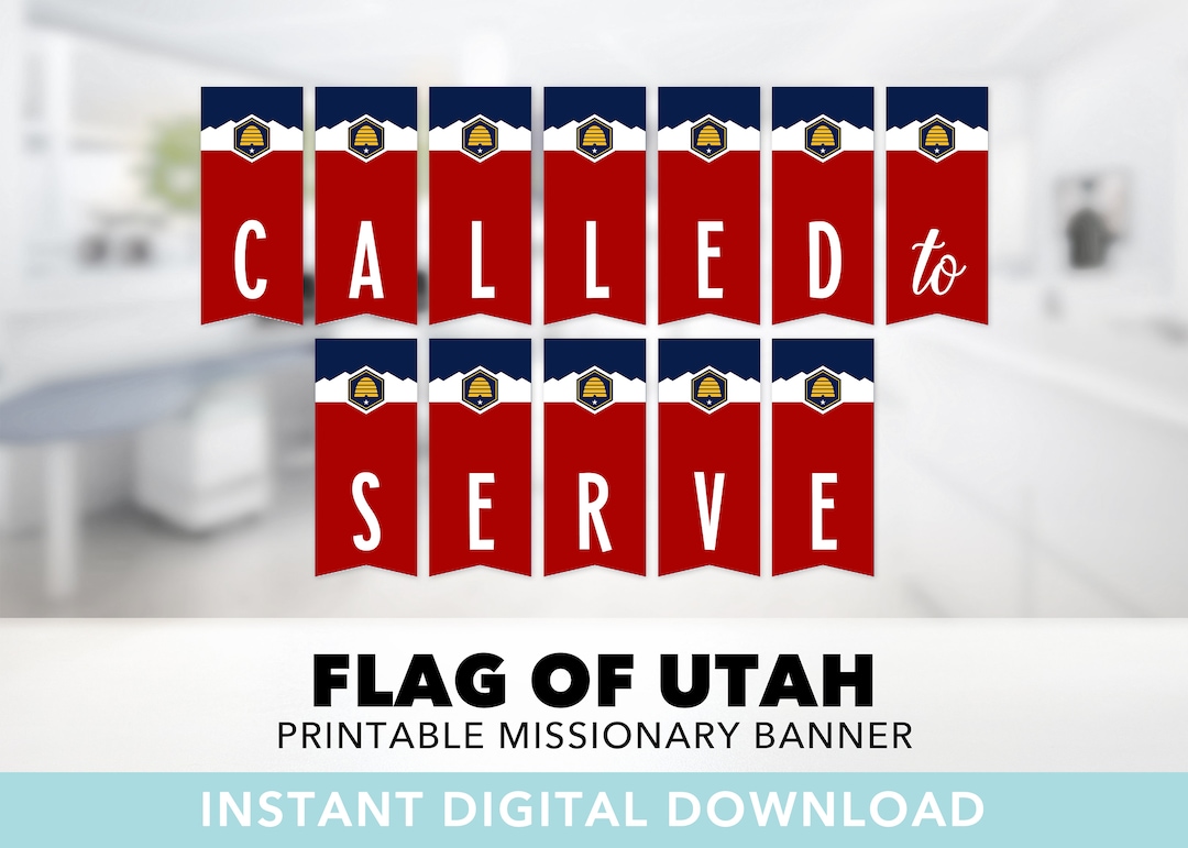 Called to Serve Utah Flag Banner — Missionary Banner, LDS Missionary ...