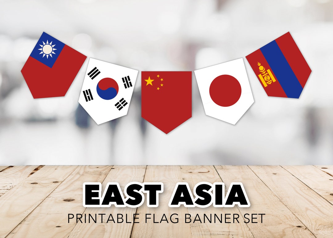 East Asian Countries Flag Banner Set Flags of East Asia, China, Japan ...