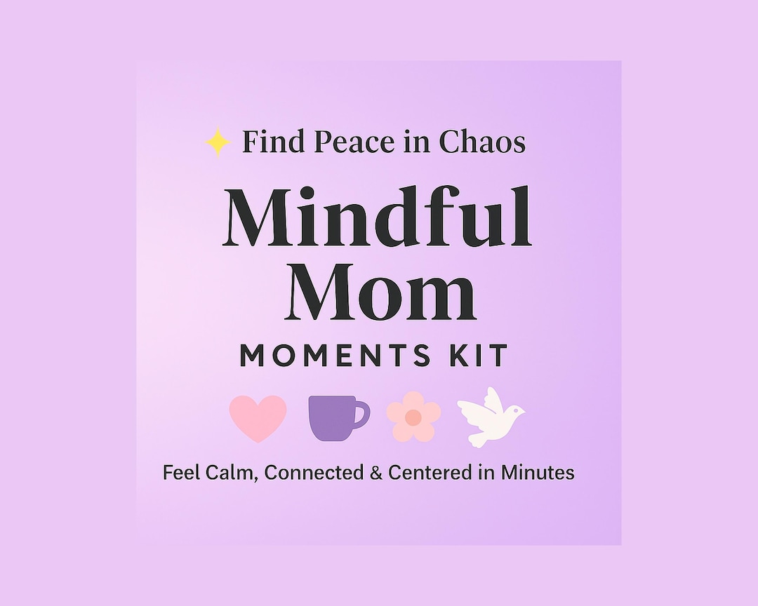 Mindful Mom Moments Kit | Printable Self-care Journal for Moms | Daily ...