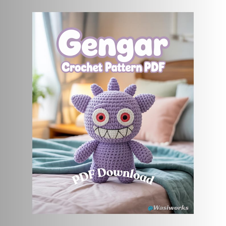 Gengar Crochet Pattern PDF, Cute Gengar Pokemon Amigurumi Plushie, DIY ...