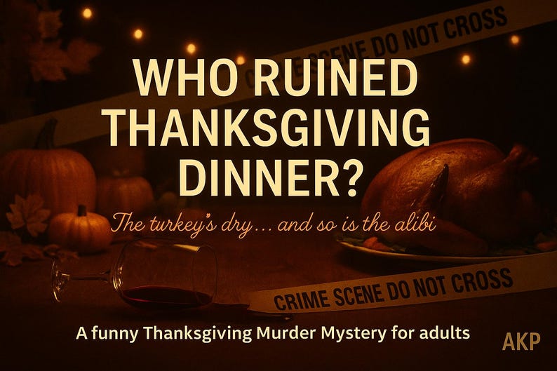 Who Ruined Thanksgiving Dinner? | Funny Thanksgiving Murder Mystery ...