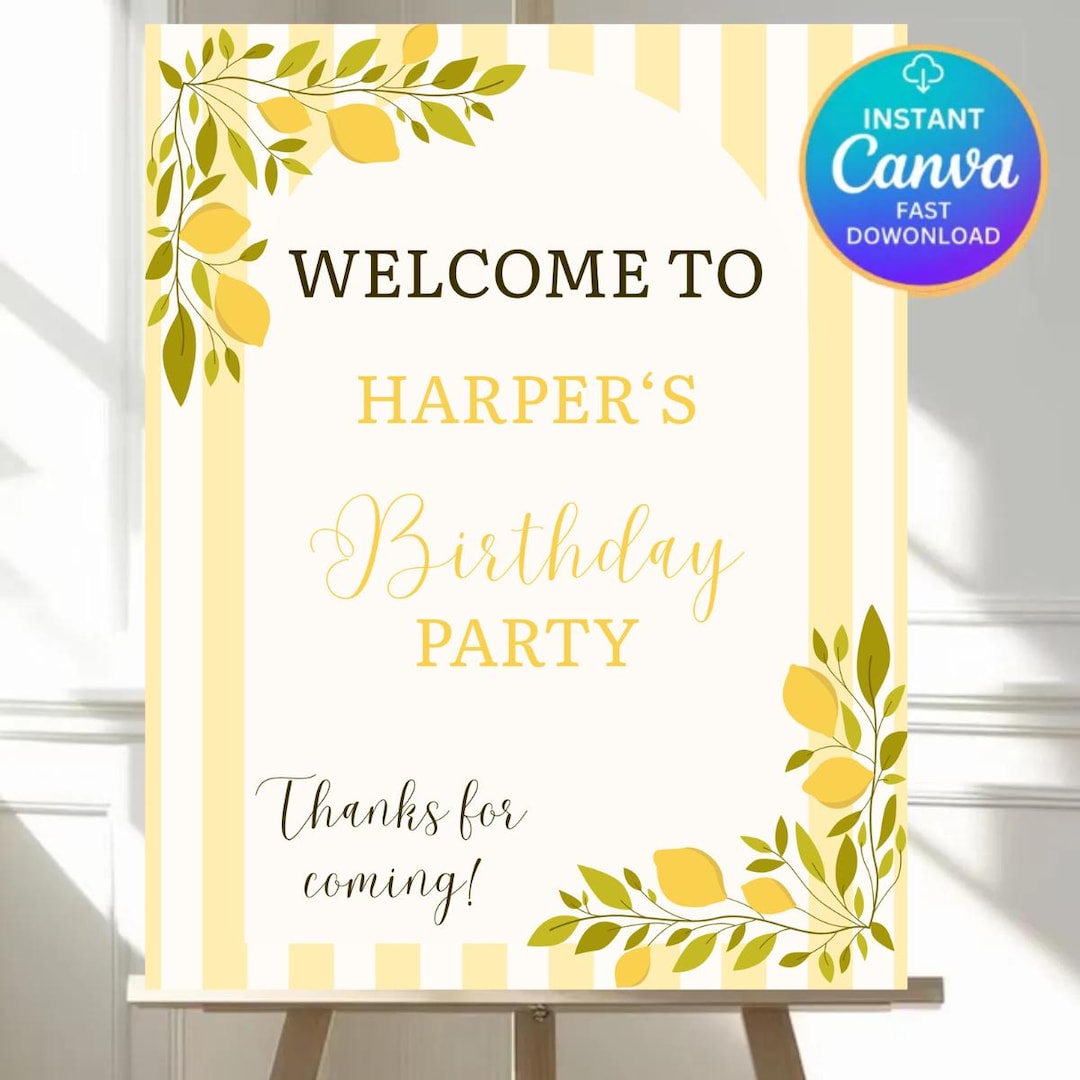 Lemon Birthday Welcome Sign, Editable Canva Poster Template, Digital ...