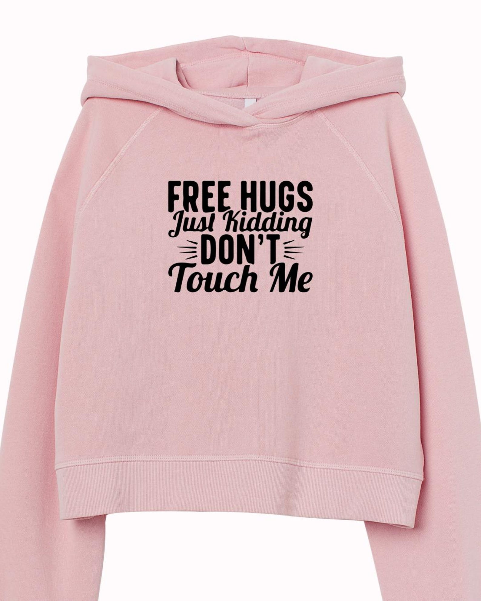 Funny Free Hugs Svg | Don’t Touch Me Svg Cut File | Just Kidding Quote ...