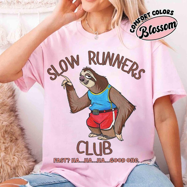 Sloth Zootopia Slow Runners Club Tank Top, Fast? Ha Ha Ha Good One Tee ...