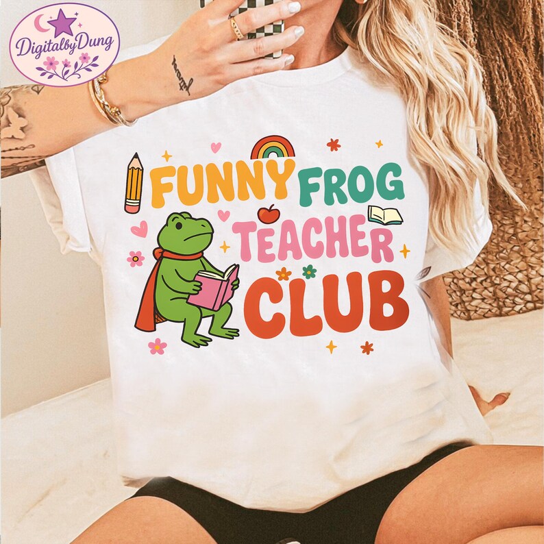 Back to School Frogs Png, Funny Frog Shirt Graphic for the First Day of ...