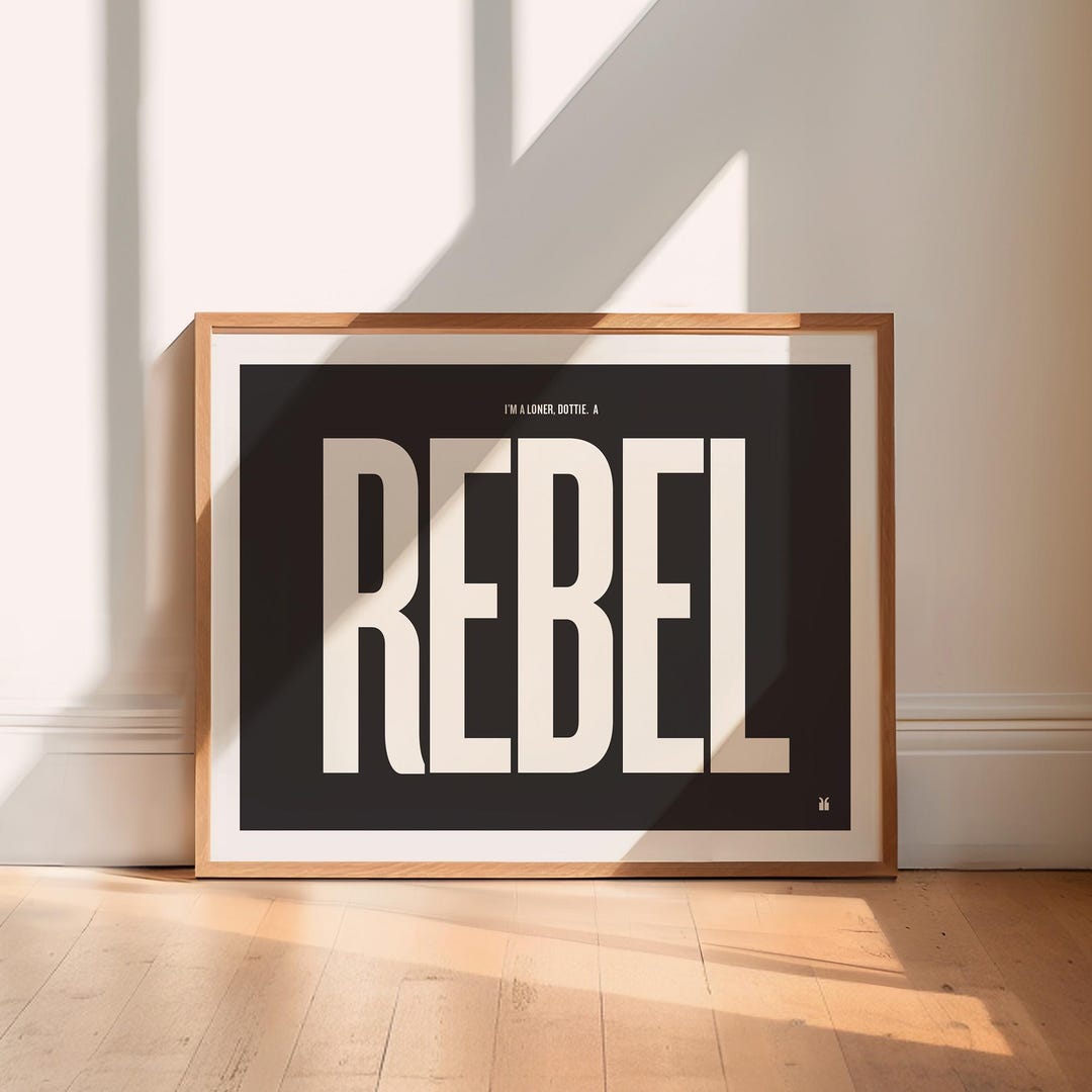 Pee-wee's Big Adventure Movie Quote Poster, I'm a Loner Dottie a Rebel ...