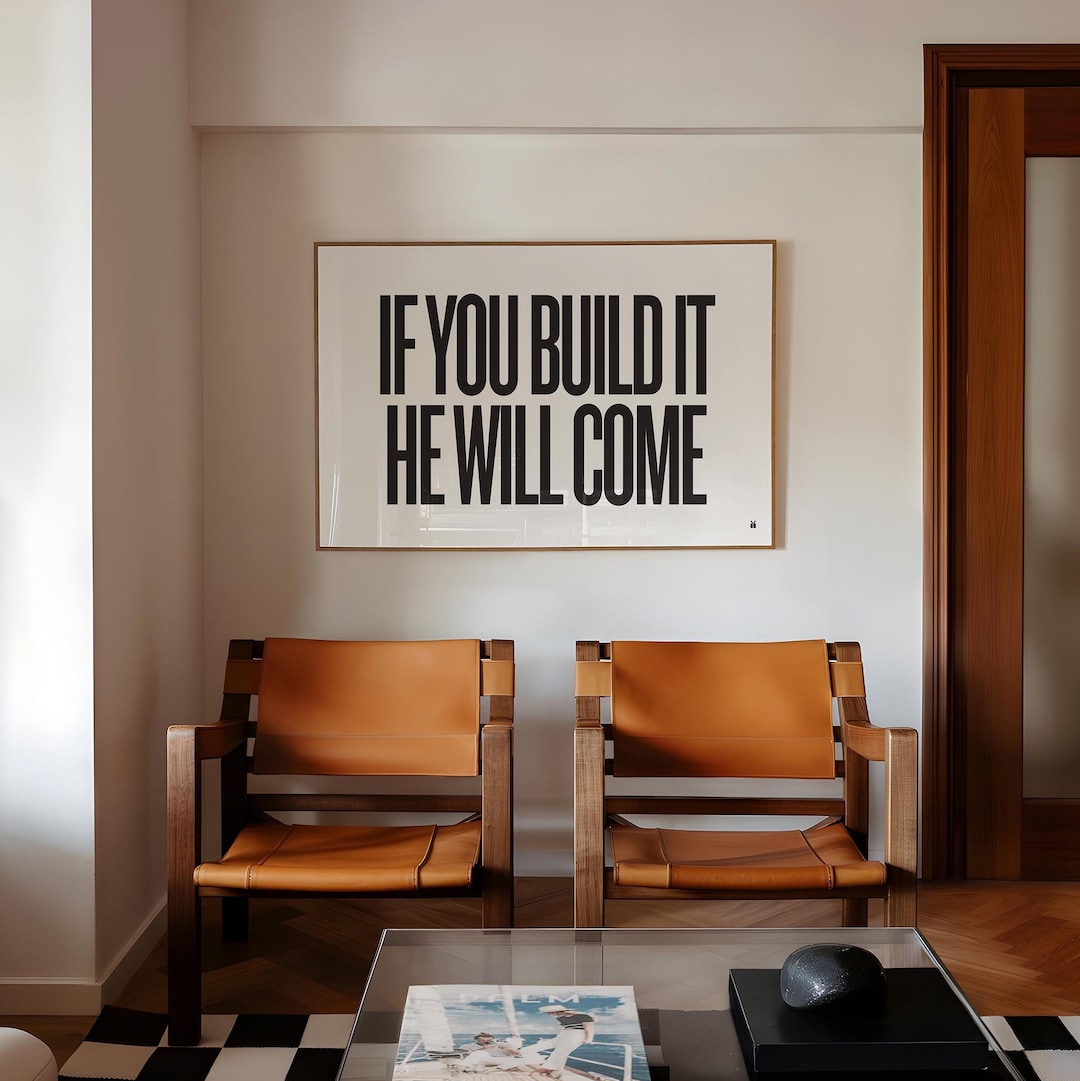 Field of Dreams Movie Quote Poster, If You Build It He Will Come ...