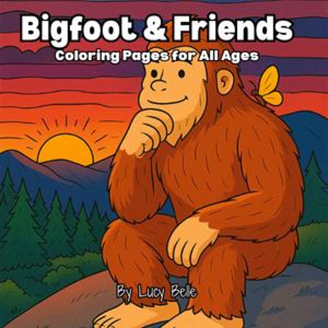 Bigfoot Coloring Pages: 10 Printable Sasquatch Pages for Kids & Adults ...