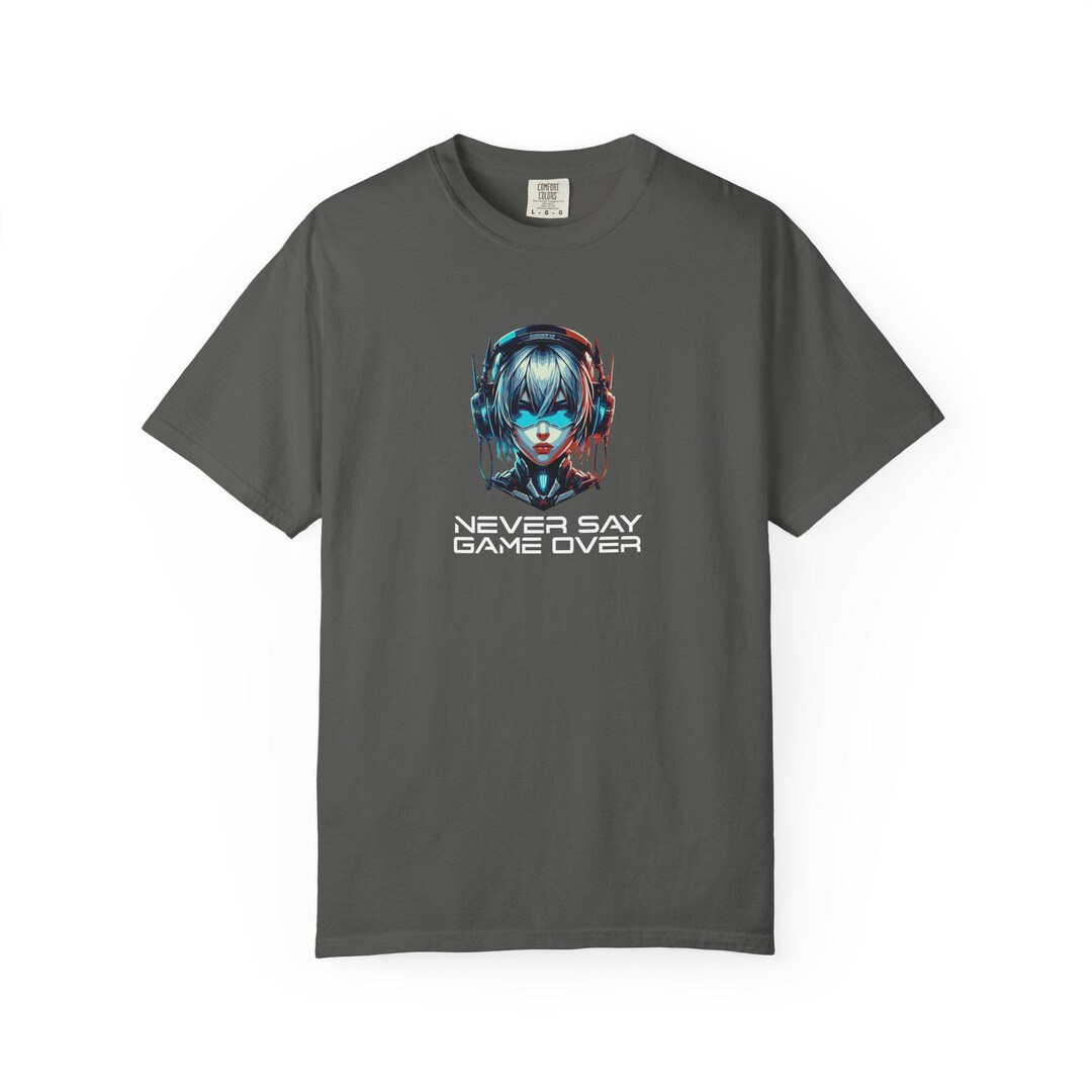 Cyber Gamer Girl "never Say Game Over" T-shirt | Gaming Tee - Etsy